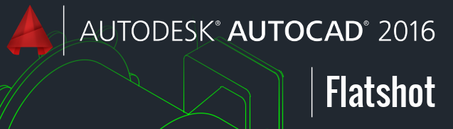 AutoCAD: Hit Me With Your Flatshot