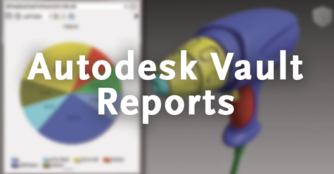 Autodesk Vault Reports